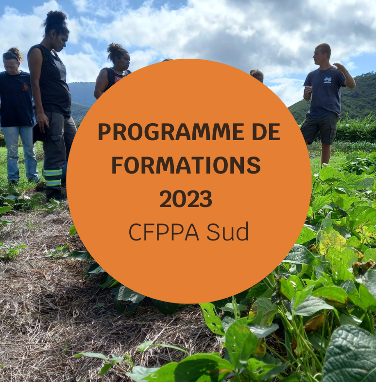 Le programme des formations 2023 au CFPPA Sud est en ligne ! | Agriconnect